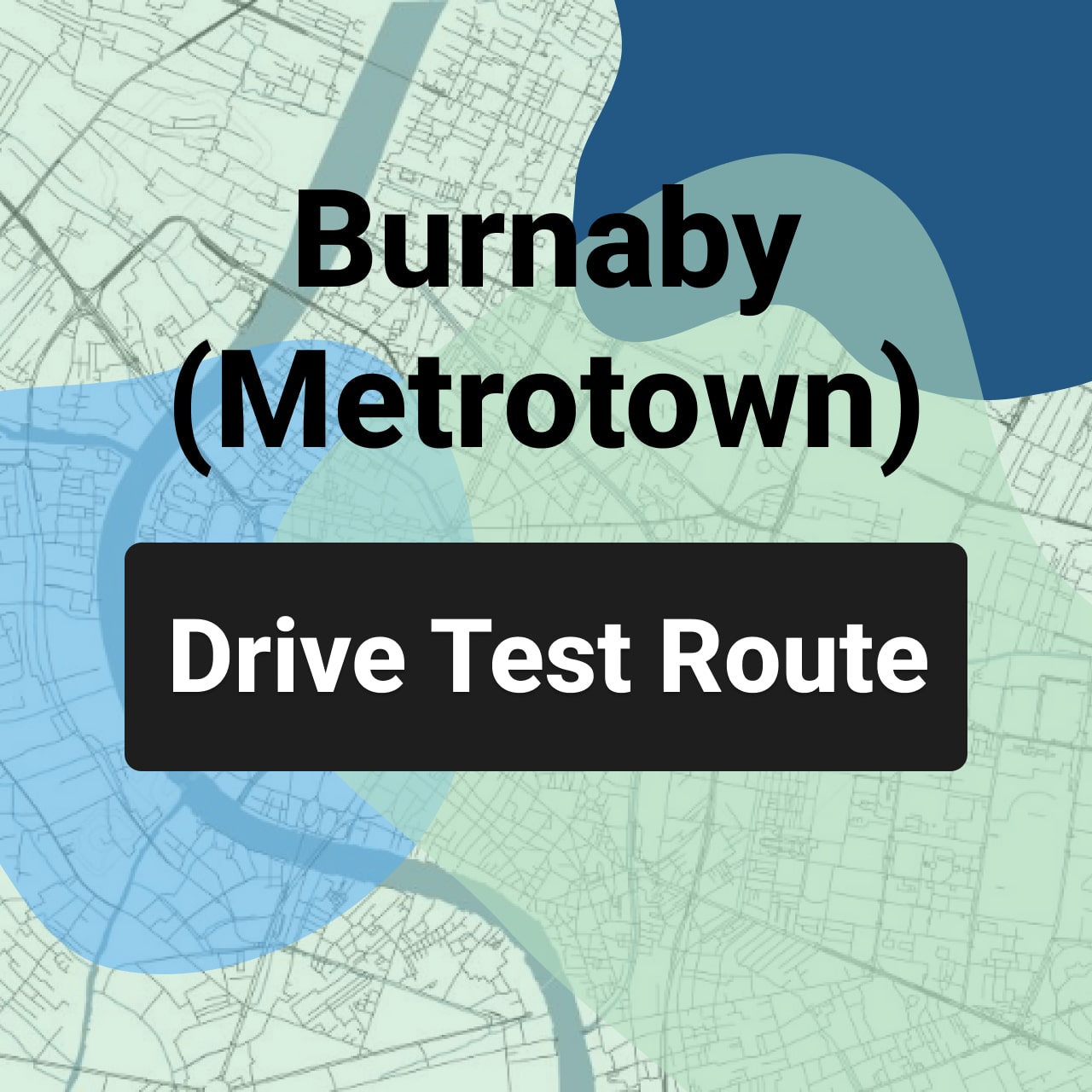 Burnaby (Metrotown) ICBC Road Test Centre Routes – DriveTestRoutes.com