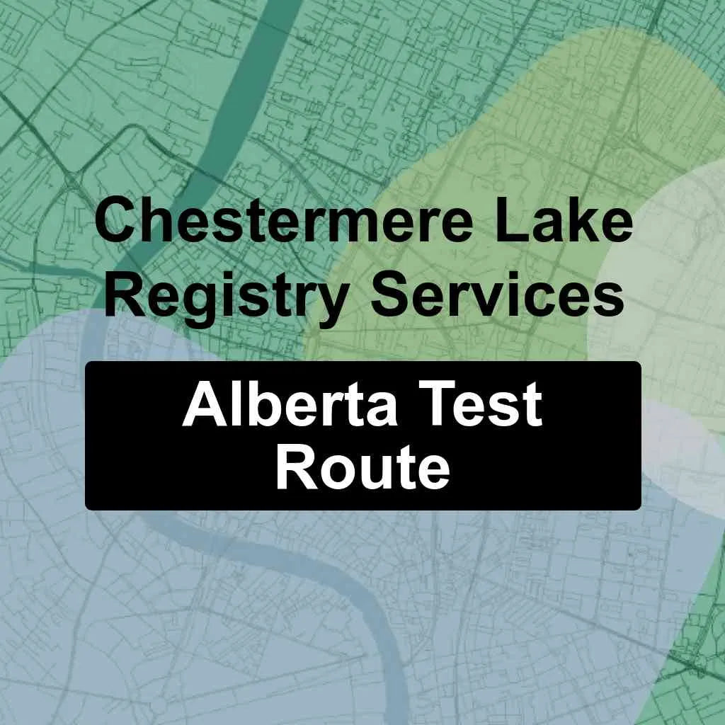 Chestermere Lake Registry Services, Alberta AMA Driving Test Routes ...