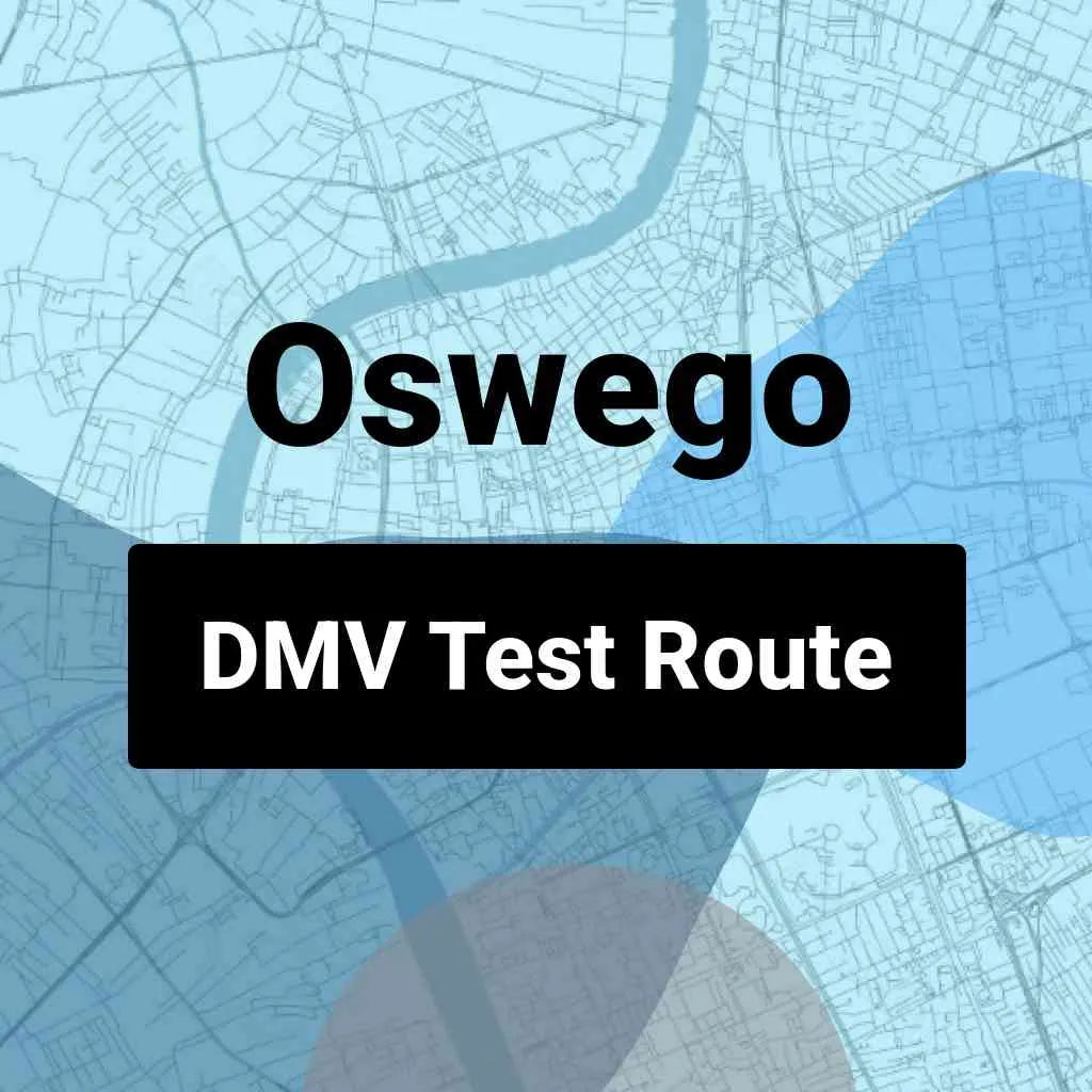 Oswego, New York DMV Driving Test Routes – DriveTestRoutes.com